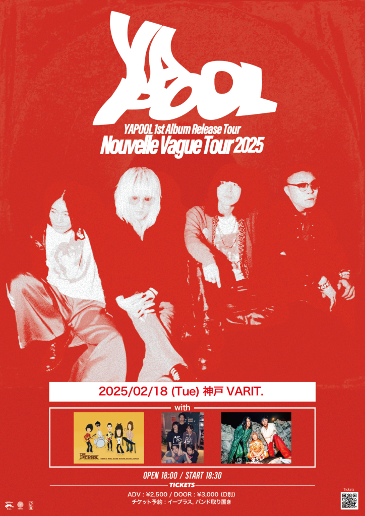 YAPOOL 1st Album Release Tour “Nouvelle Vague Tour 2025” | 神戸三宮のライブハウス ...